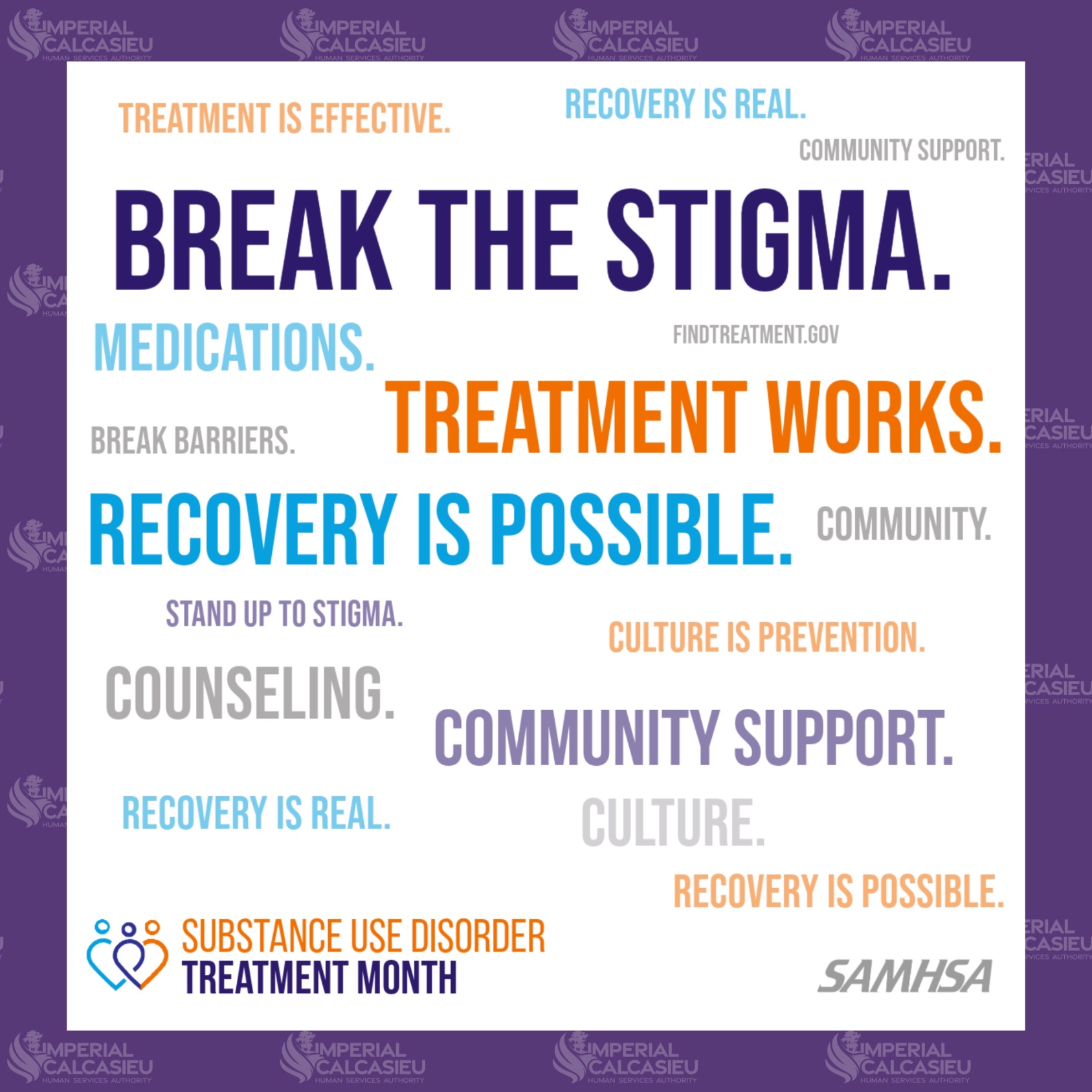 Break the stigma. Substance Use Disorder Treatment Month - Imperial ...